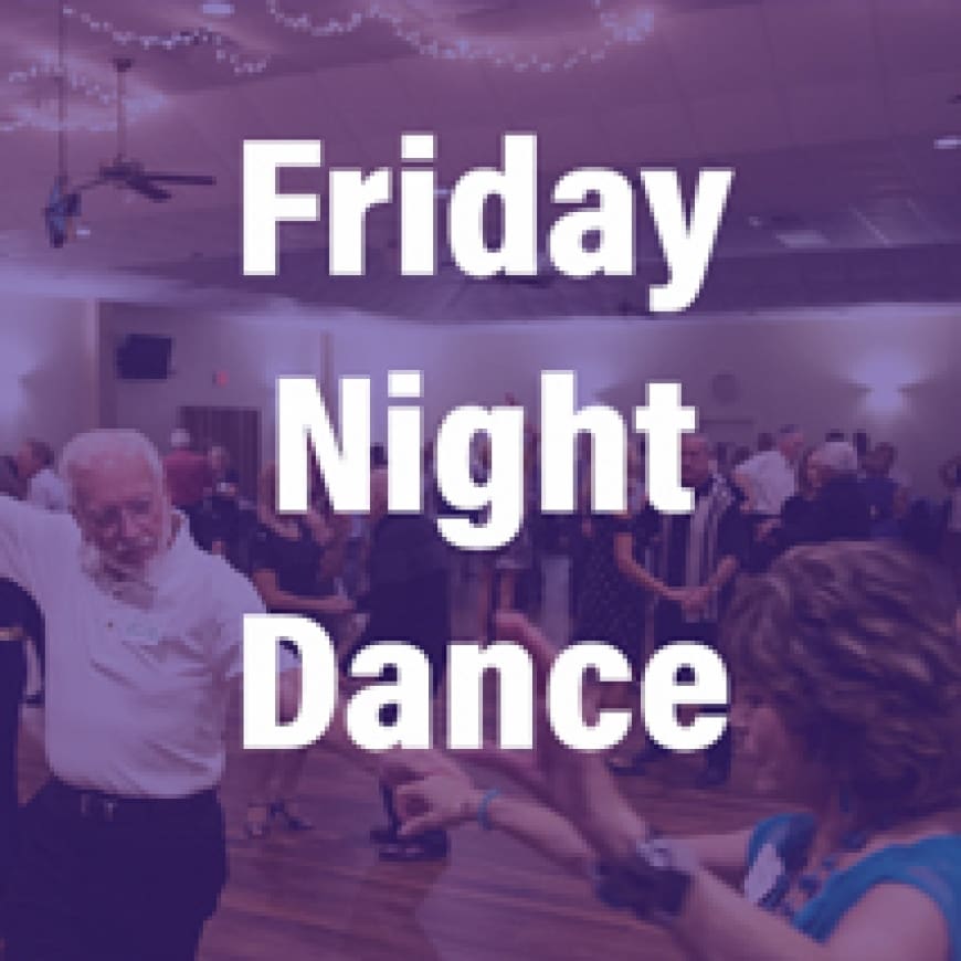 Friday Night Dance | AntelopeValley.com